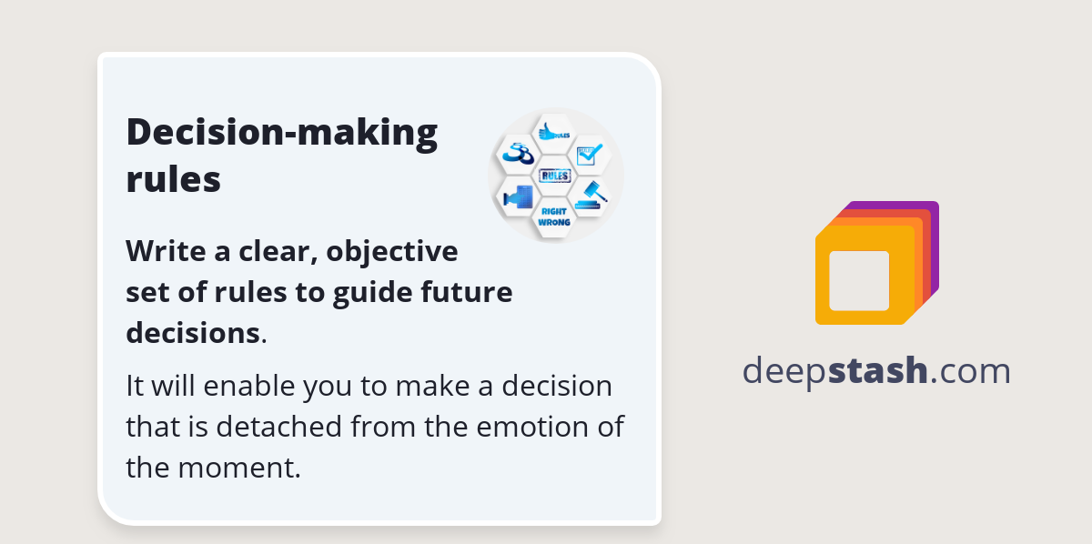 Decision-making rules - Deepstash