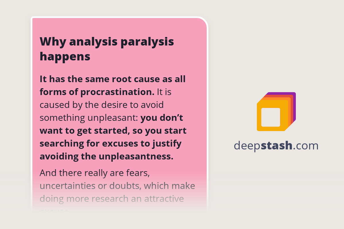 Why analysis paralysis happens - Deepstash
