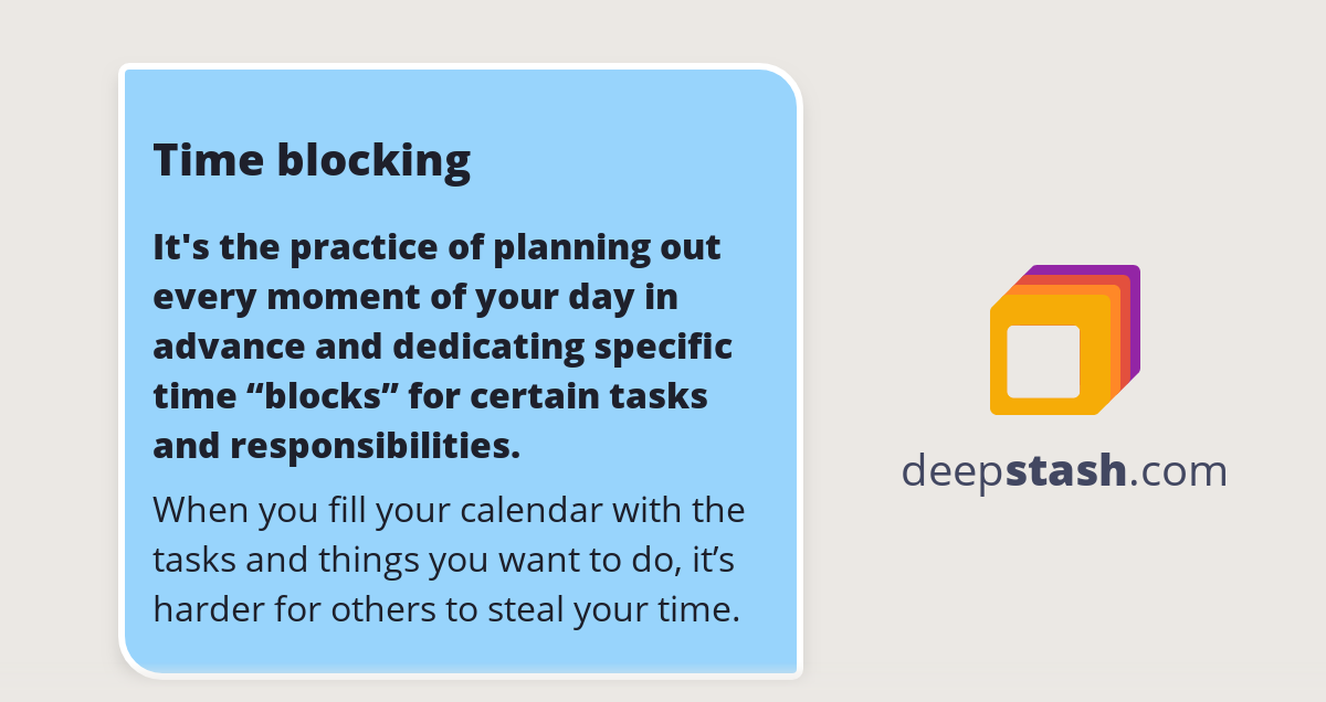 Time blocking - Deepstash