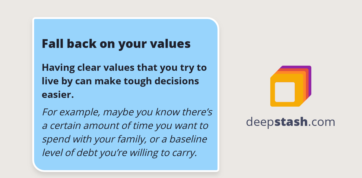 Fall back on your values - Deepstash