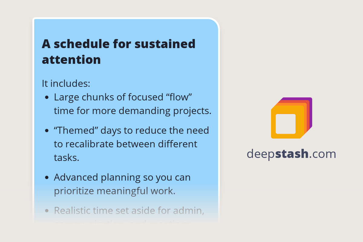A schedule for sustained attention - Deepstash