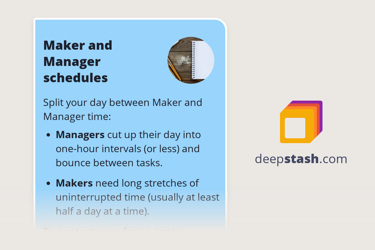 Maker and Manager schedules - Deepstash
