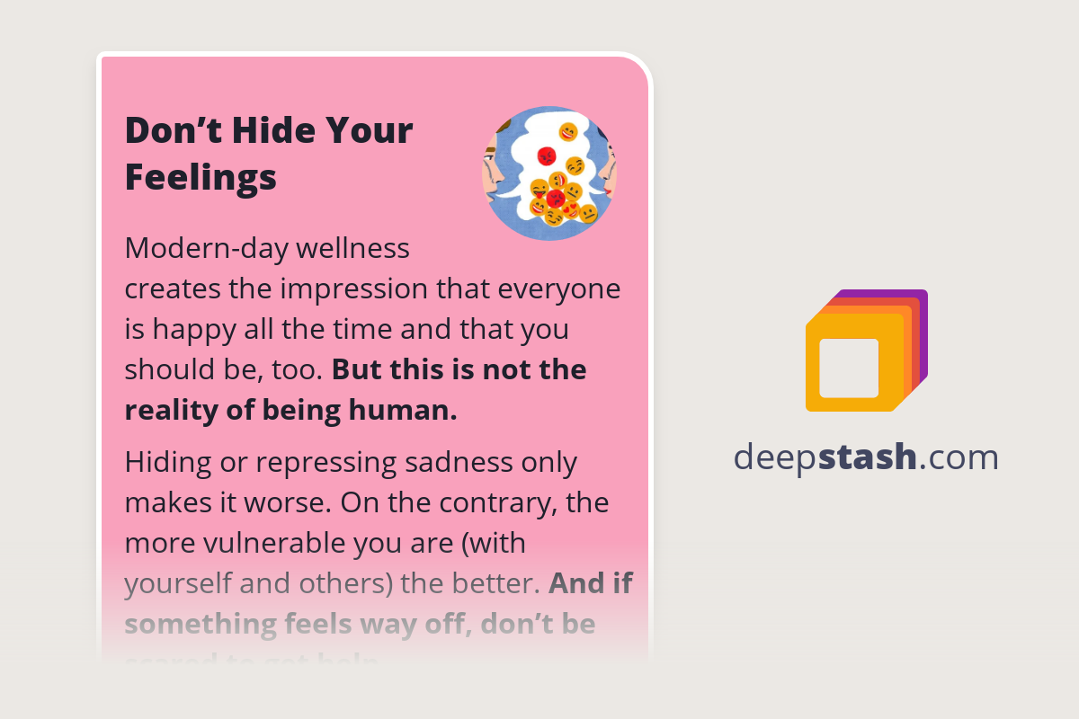 Don’t Hide Your Feelings - Deepstash