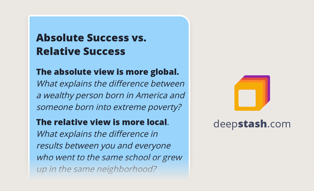 Absolute Success vs. Relative Success - Deepstash