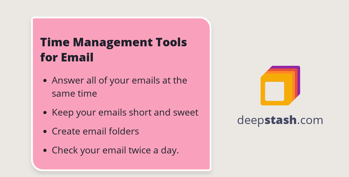 Time Management Tools for Email - Deepstash