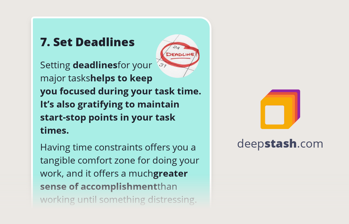 7. Set Deadlines - Deepstash