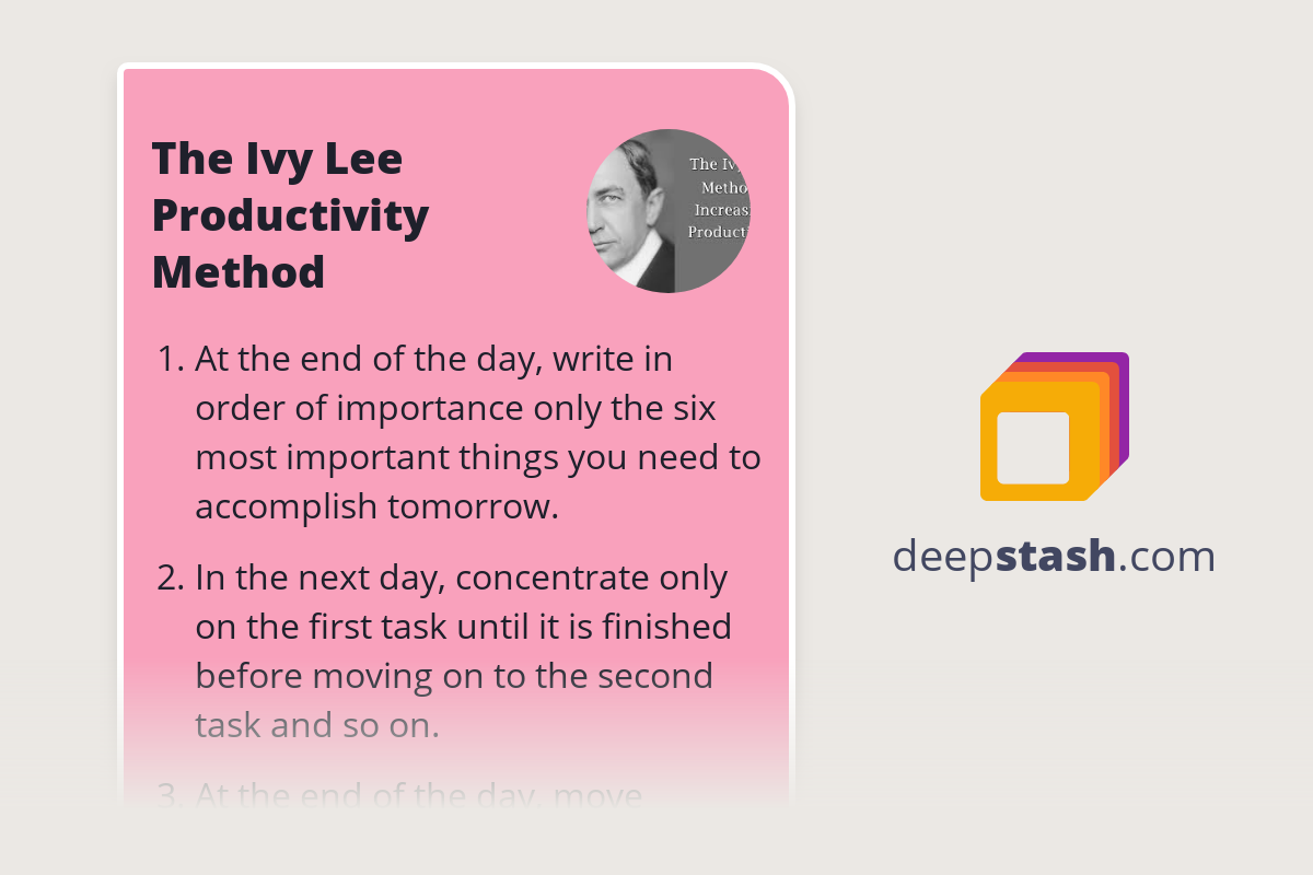 The Ivy Lee Productivity Method - Deepstash