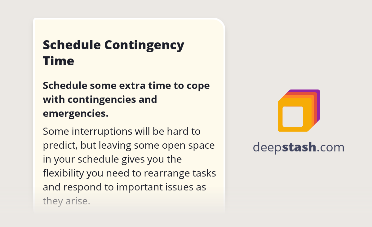 Schedule Contingency Time - Deepstash