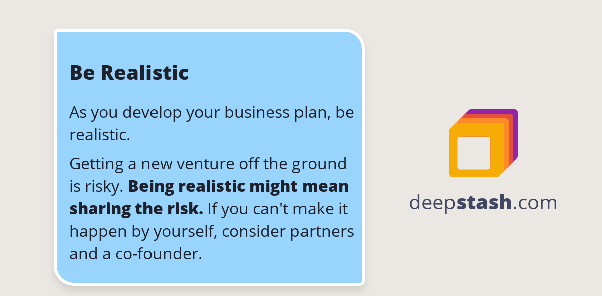 Be Realistic - Deepstash