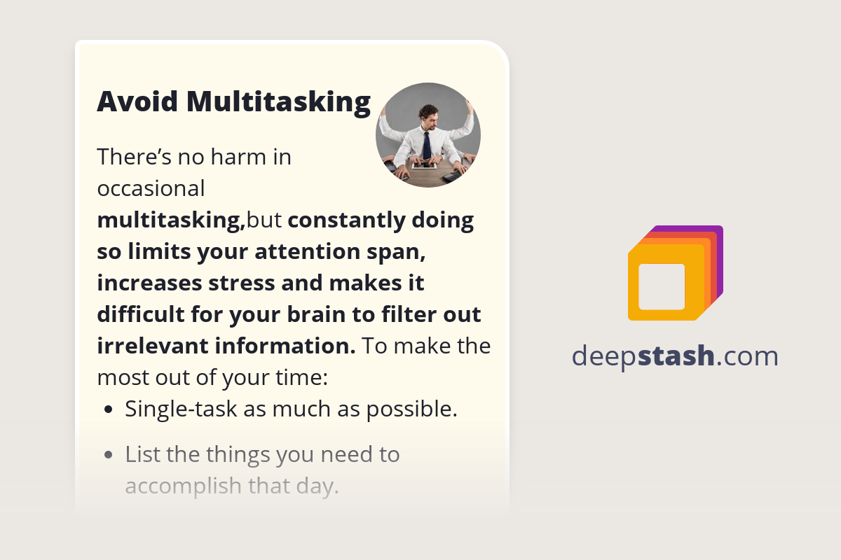 Avoid Multitasking - Deepstash