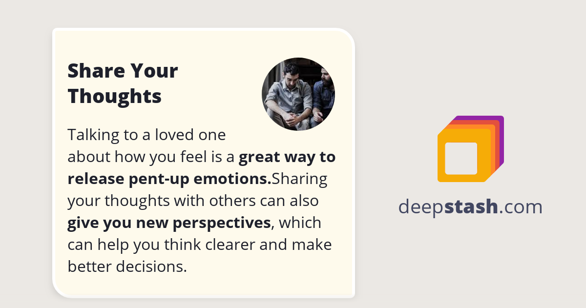 Share Your Thoughts - Deepstash