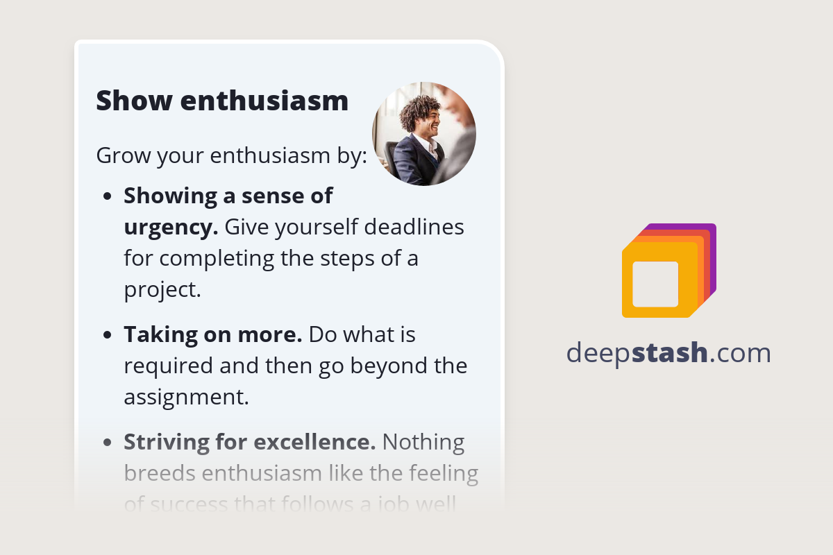 Show enthusiasm - Deepstash