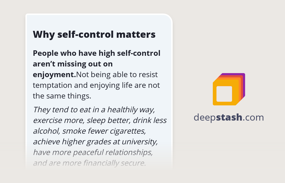 Why self-control matters - Deepstash