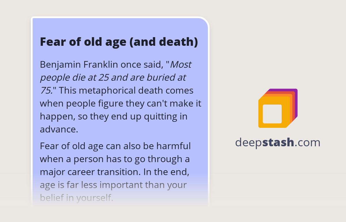 Fear of old age (and death) - Deepstash