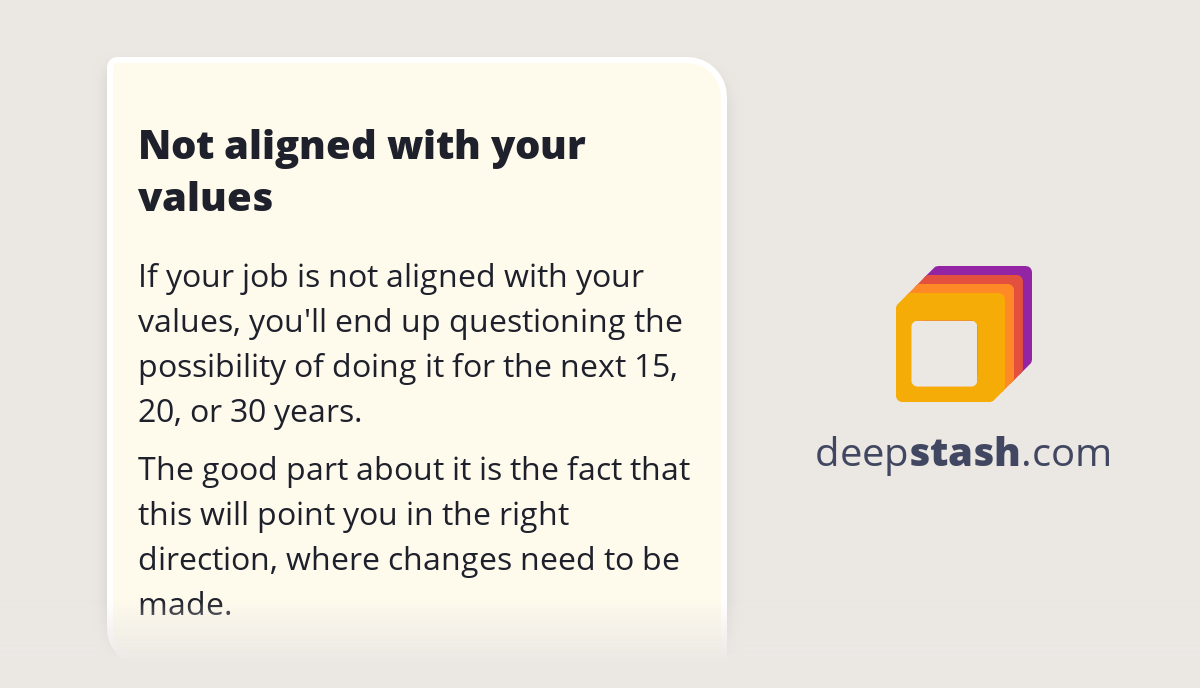 Not aligned with your values - Deepstash