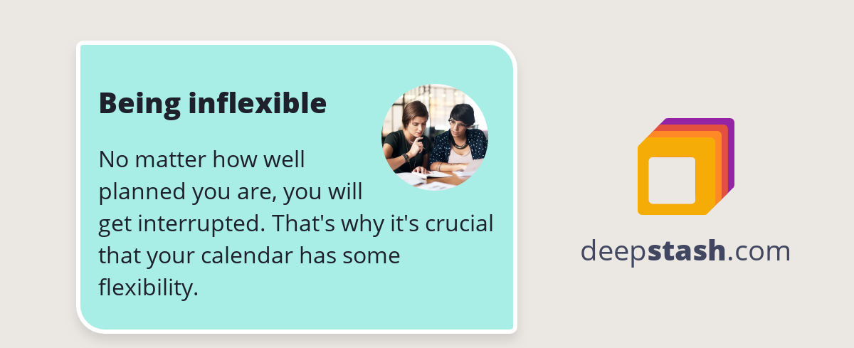 Being inflexible - Deepstash