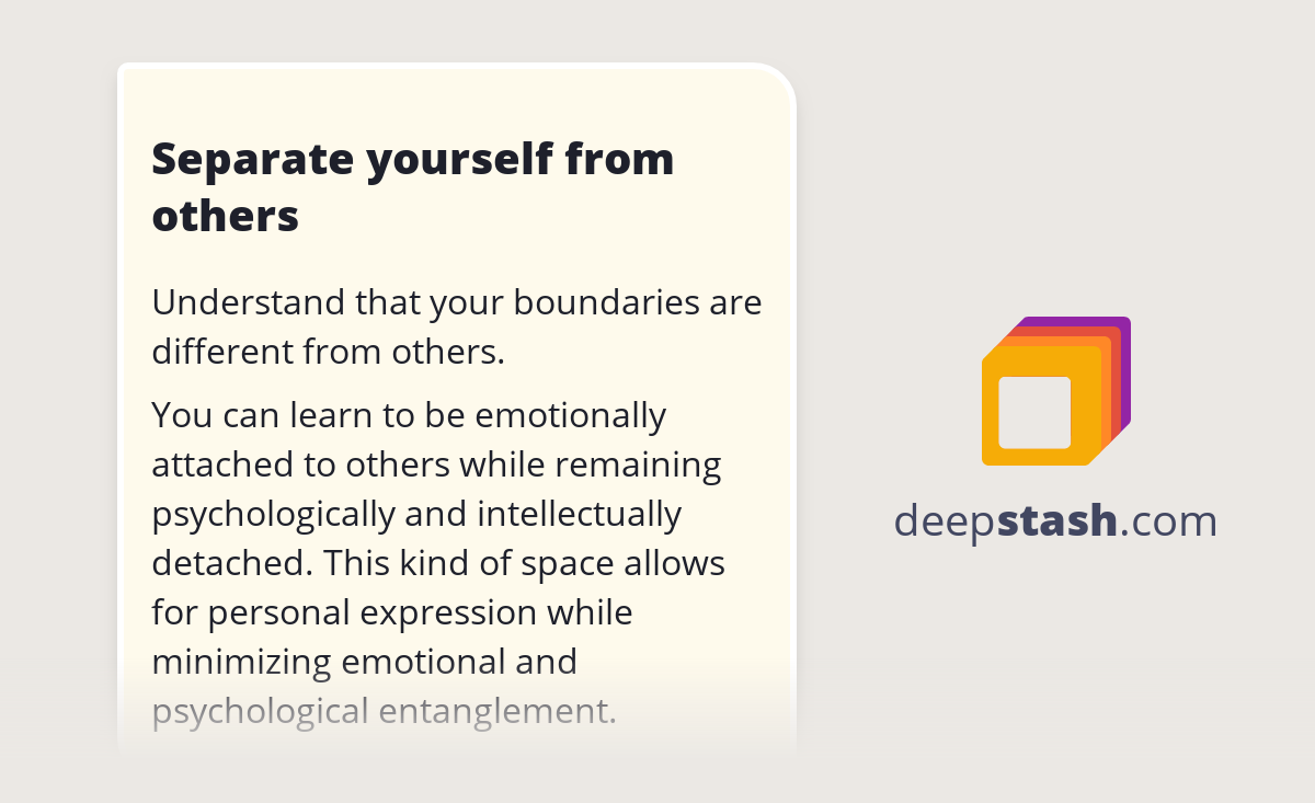 Separate yourself from others - Deepstash