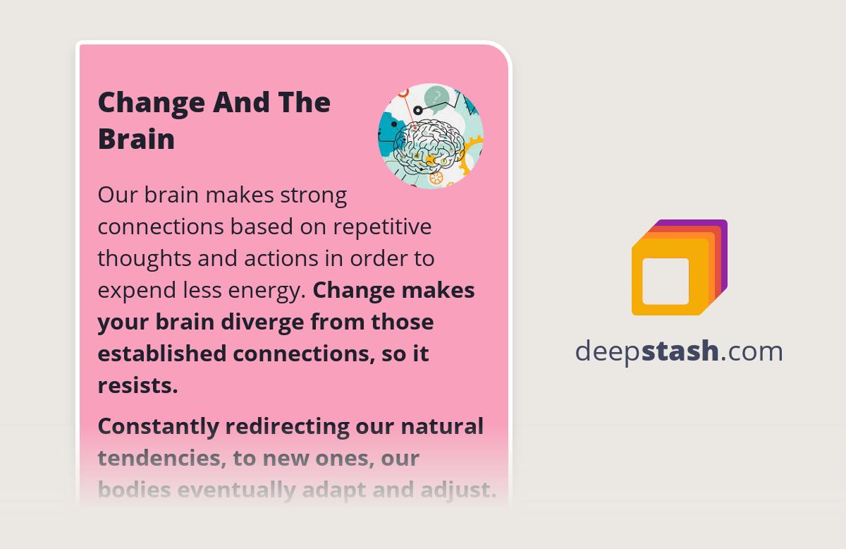 Change And The Brain - Deepstash