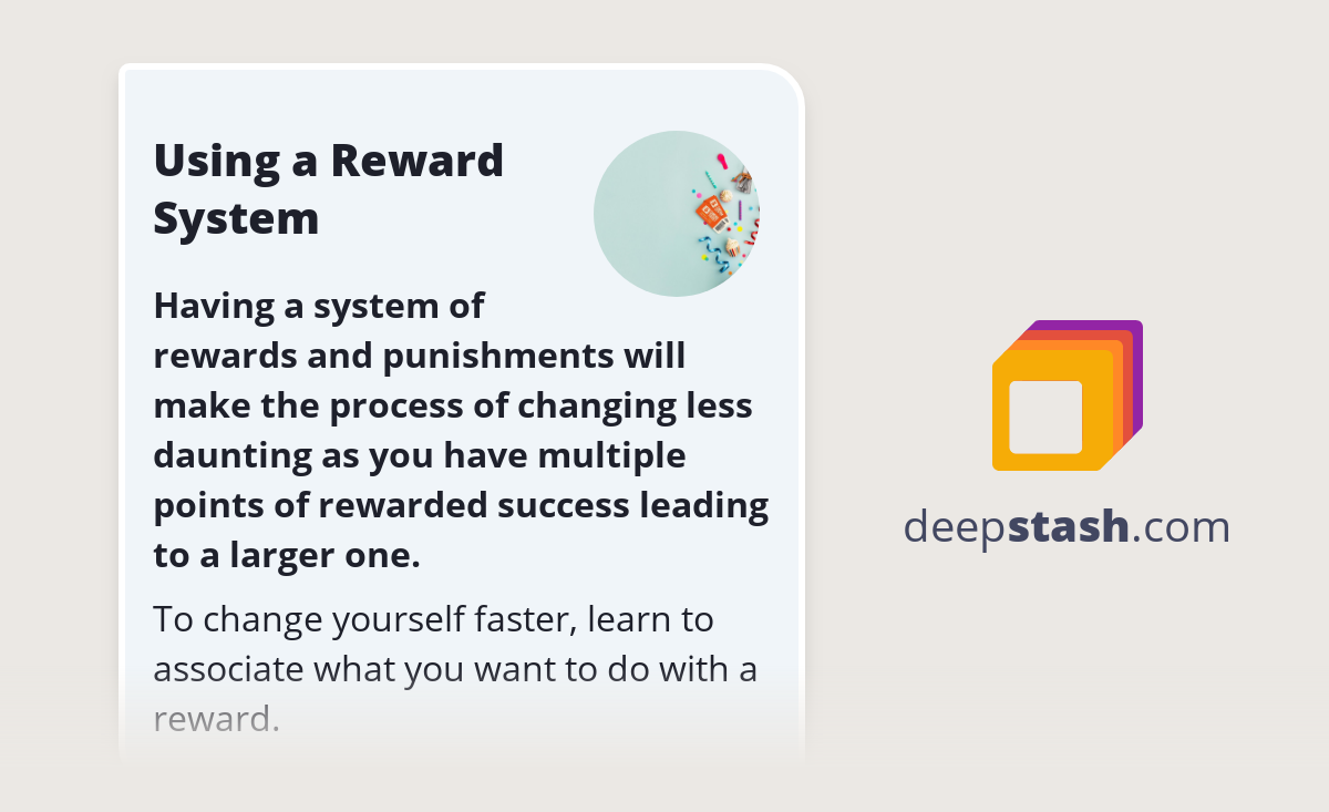 Using a Reward System - Deepstash