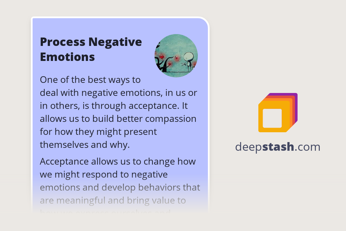 Process Negative Emotions - Deepstash