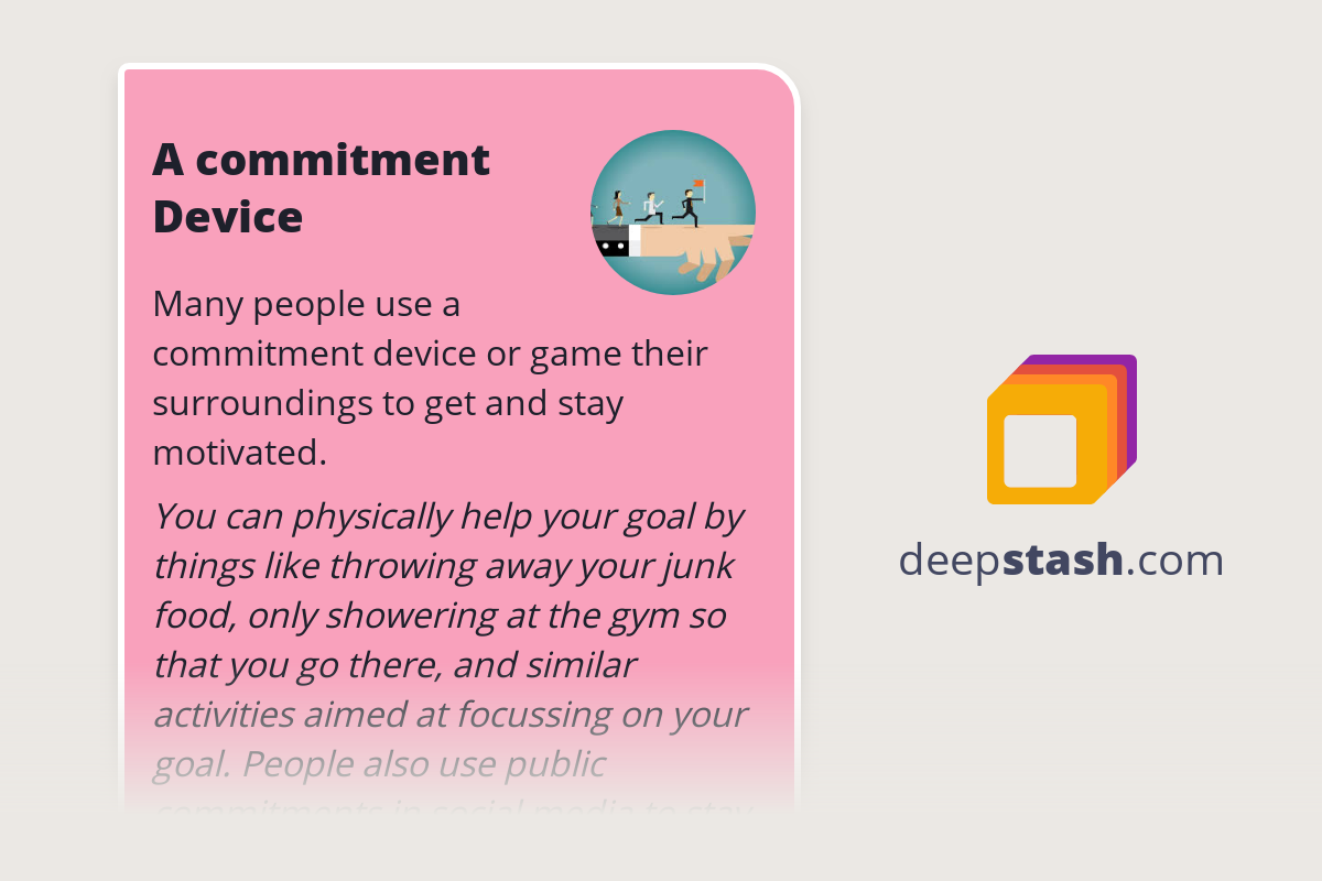 A commitment Device - Deepstash