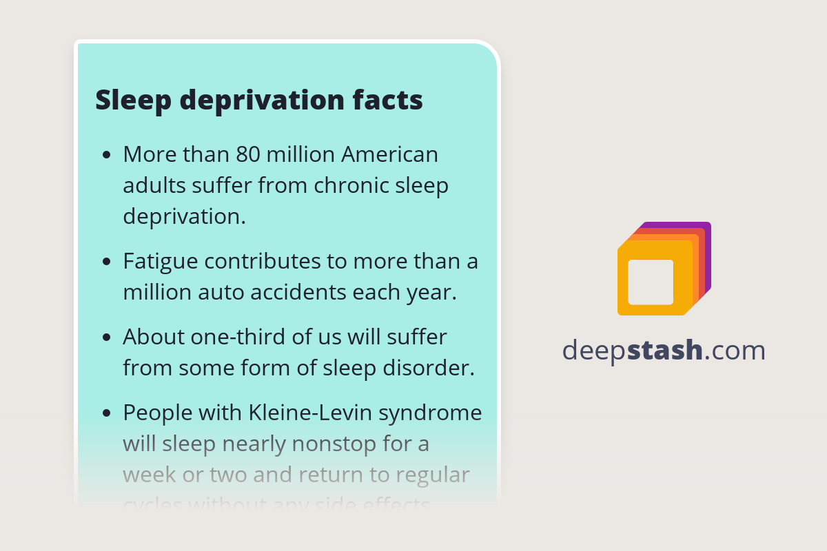 Sleep deprivation facts - Deepstash