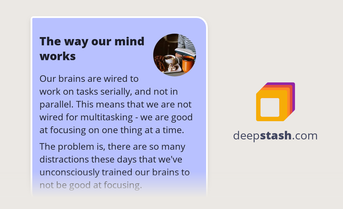 The way our mind works - Deepstash
