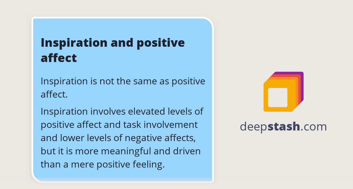Inspiration and positive affect - Deepstash