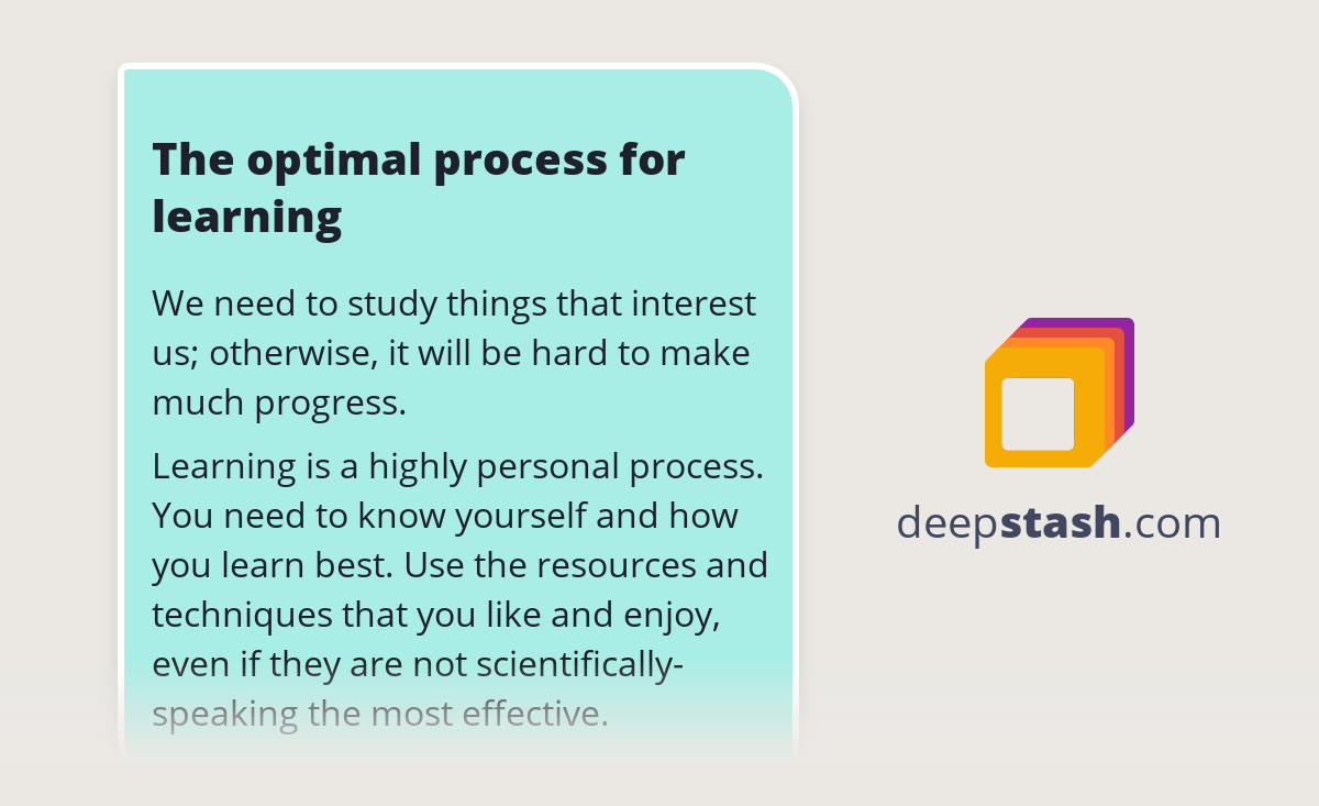 The optimal process for learning - Deepstash
