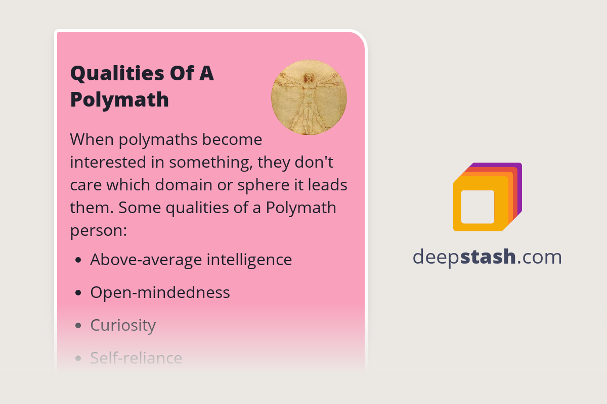 Qualities Of A Polymath - Deepstash