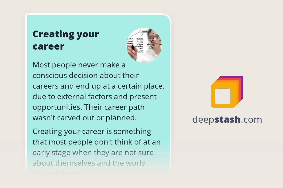 Creating your career - Deepstash