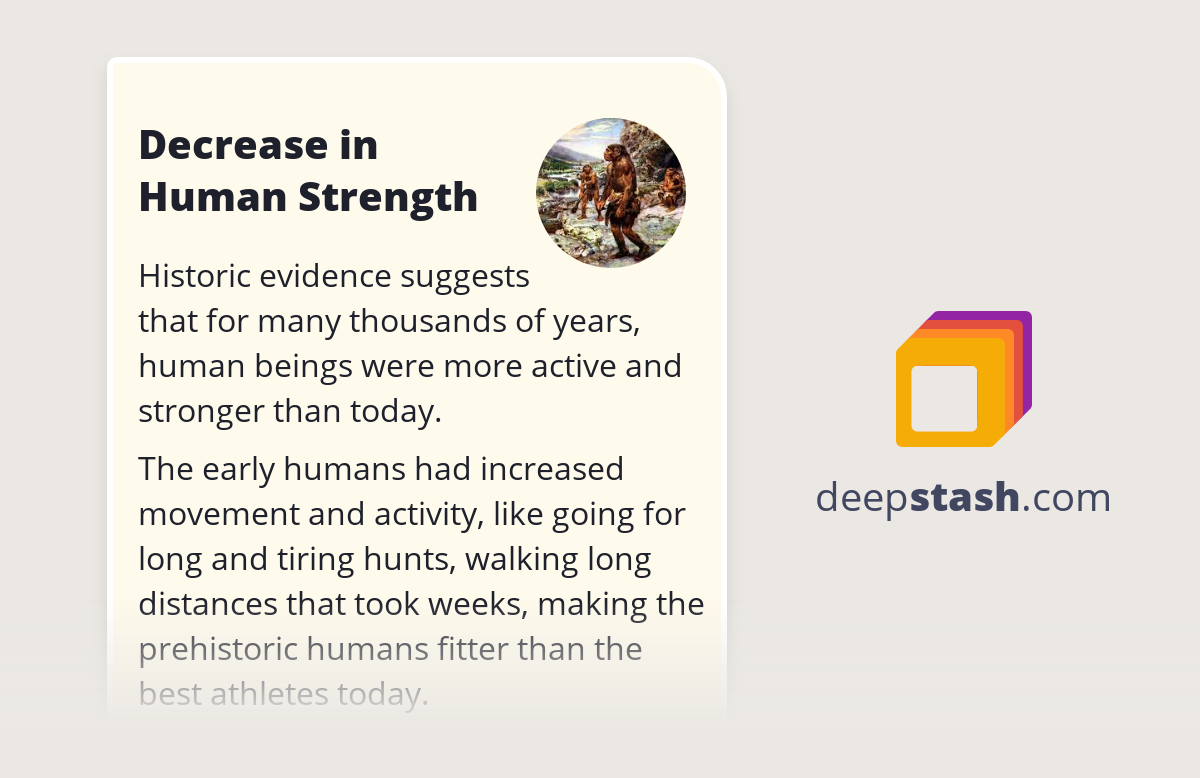 Decrease in Human Strength - Deepstash