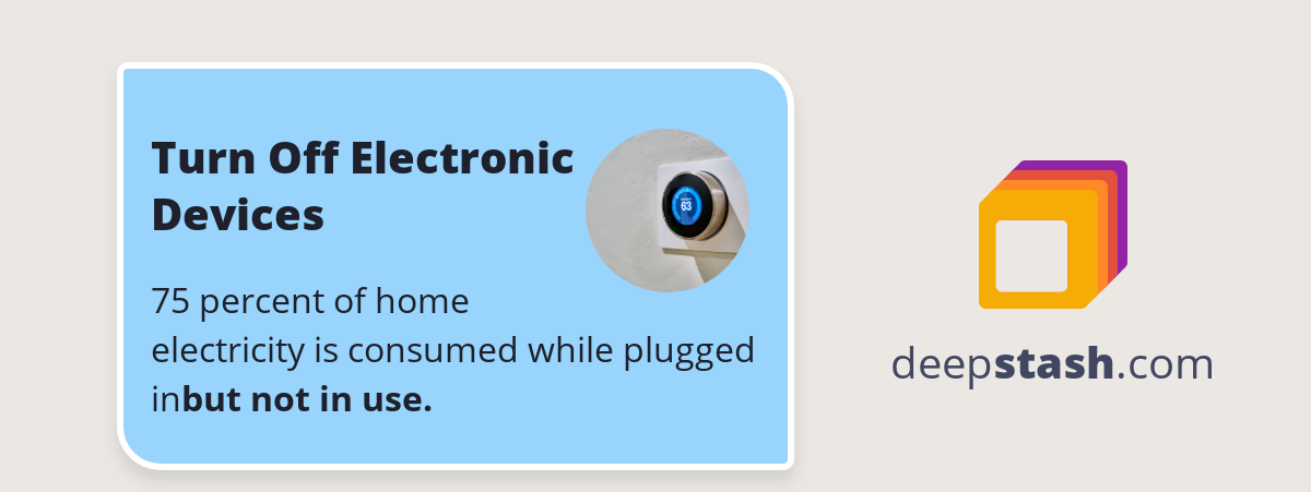 Turn Off Electronic Devices - Deepstash