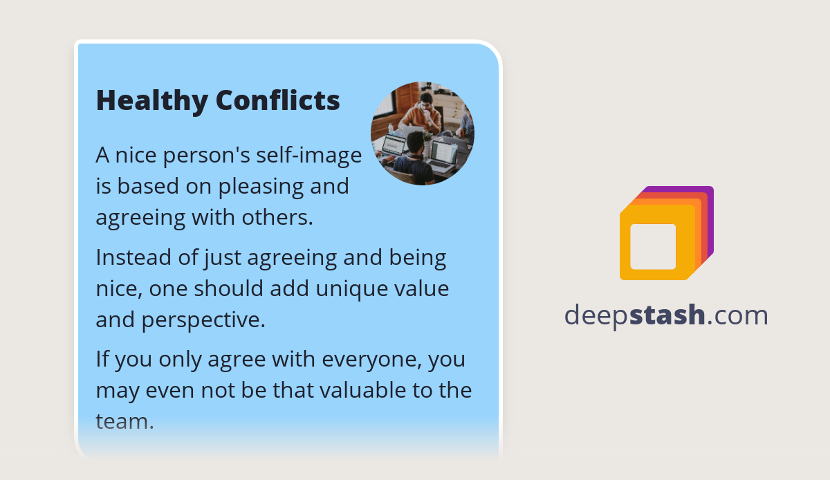 Healthy Conflicts - Deepstash