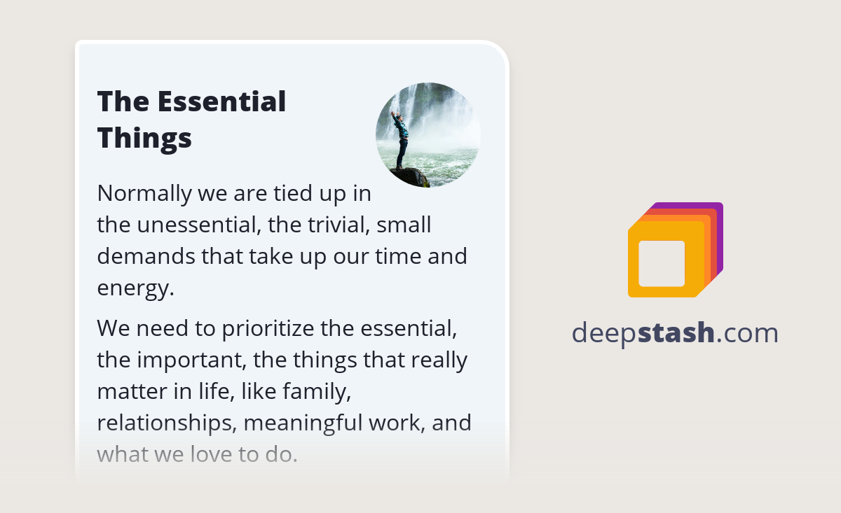 The Essential Things - Deepstash