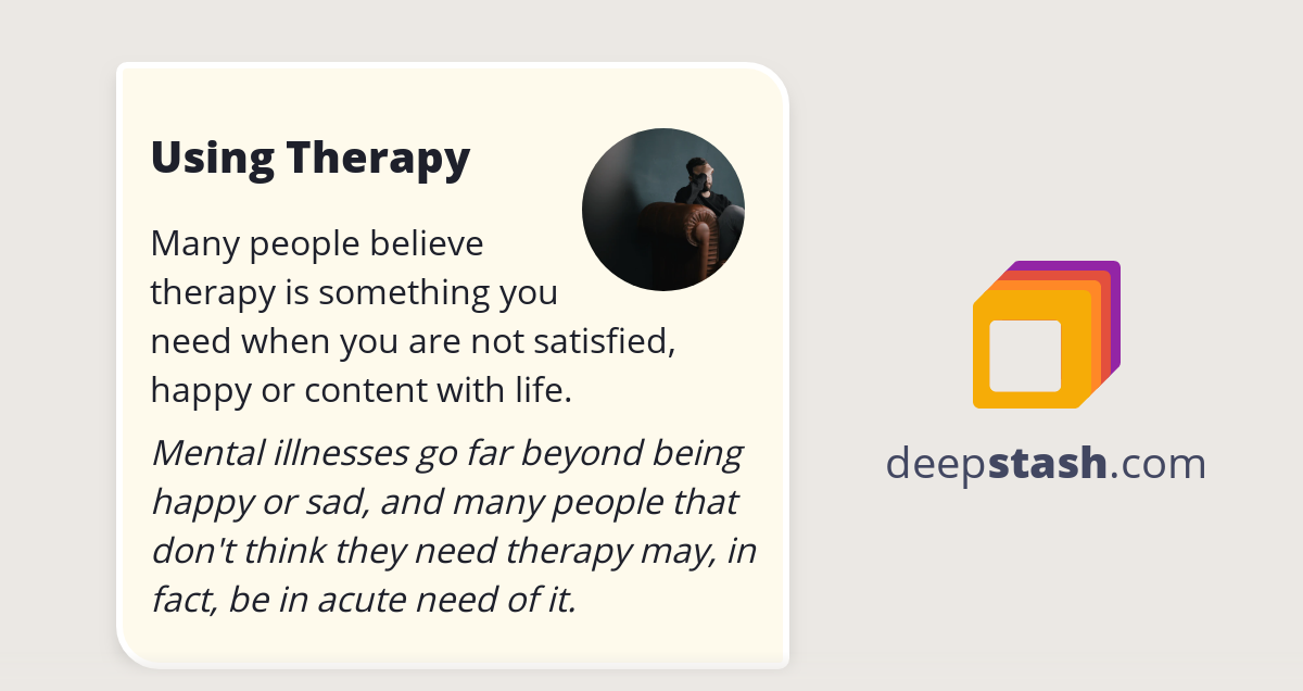 Using Therapy - Deepstash