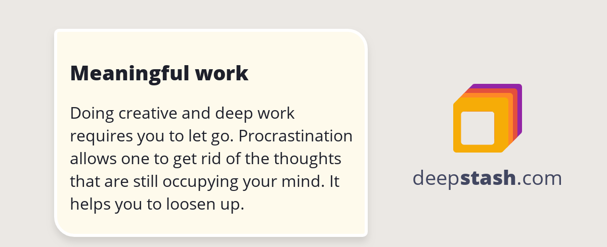 Meaningful work - Deepstash