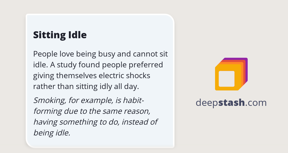 Sitting Idle - Deepstash