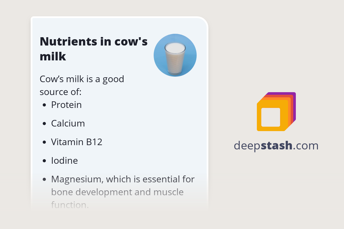 Nutrients in cow's milk - Deepstash