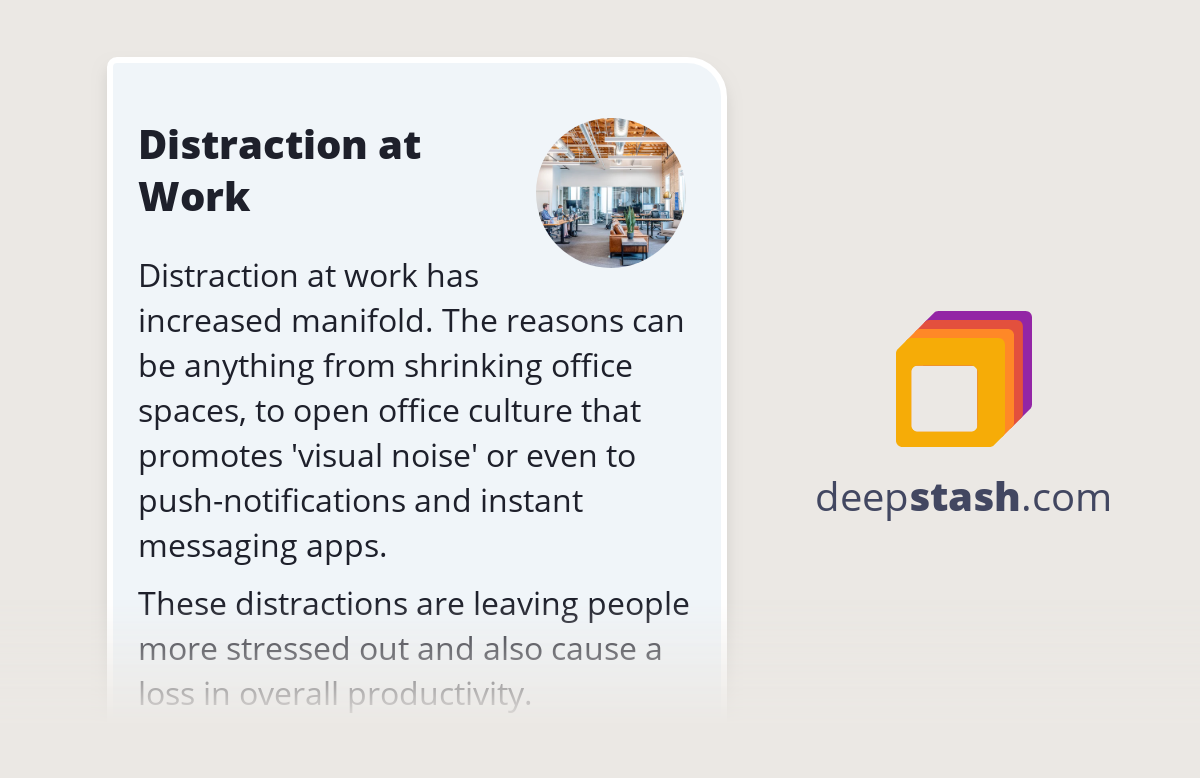 Distraction at Work - Deepstash