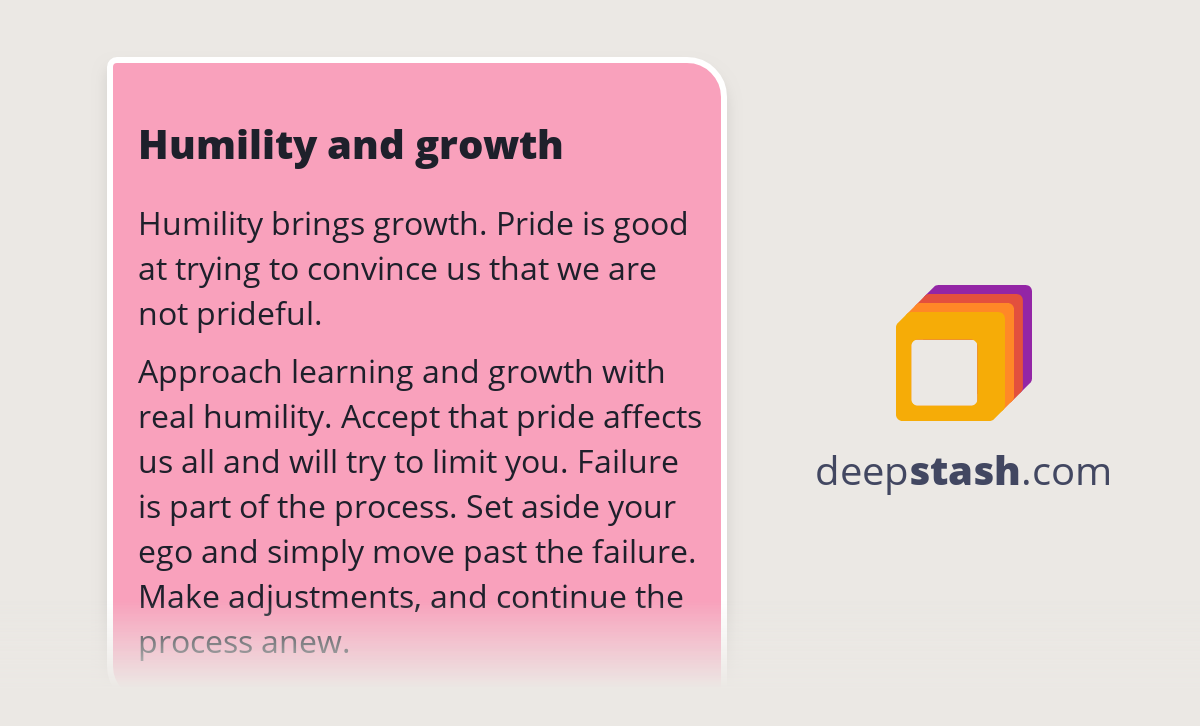 Humility and growth - Deepstash