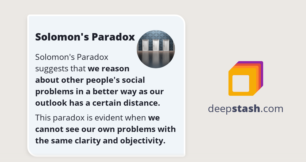 Solomon's Paradox - Deepstash