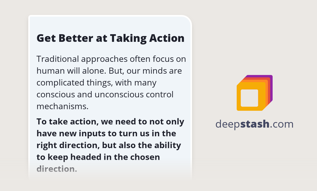 Get Better at Taking Action - Deepstash
