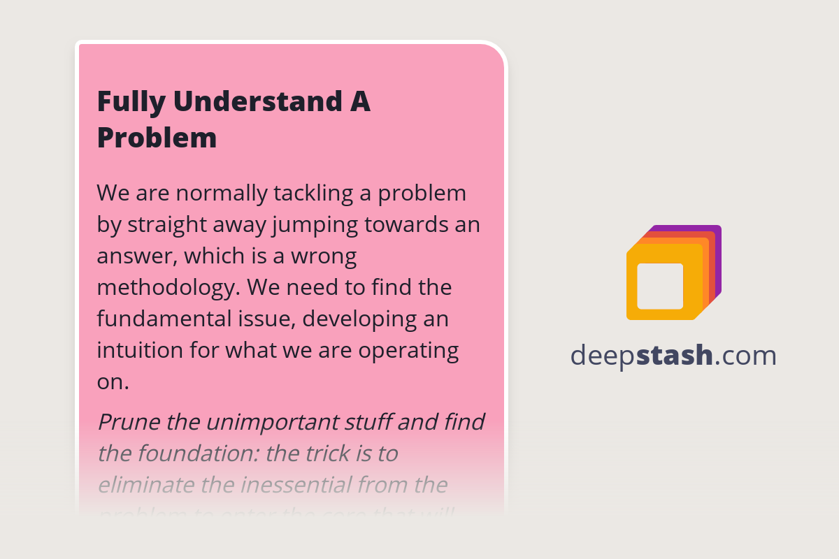 Fully Understand A Problem - Deepstash