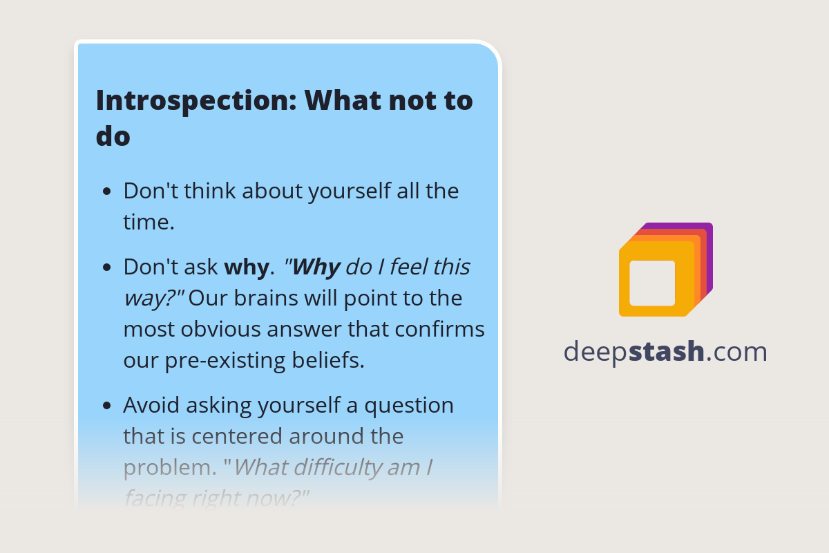 Introspection: What not to do - Deepstash