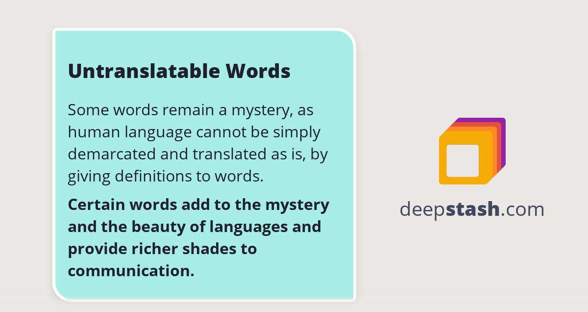 Untranslatable Words - Deepstash