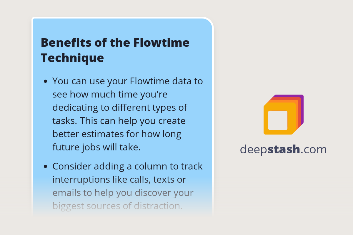 Benefits of the Flowtime Technique - Deepstash
