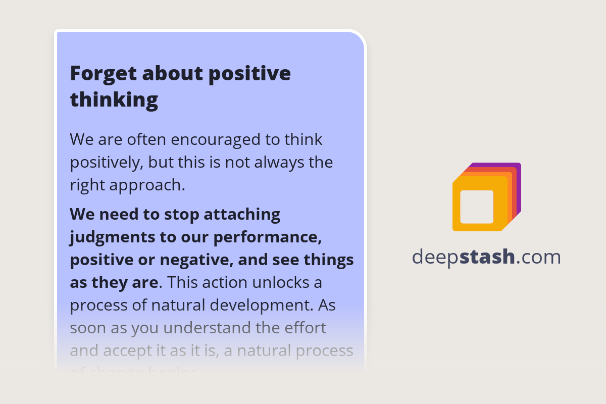 Forget about positive thinking - Deepstash