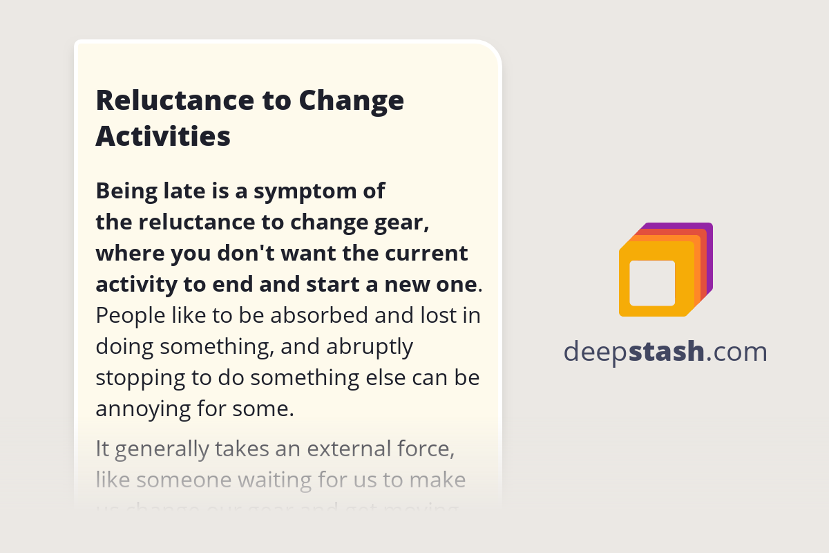 Reluctance to Change Activities - Deepstash