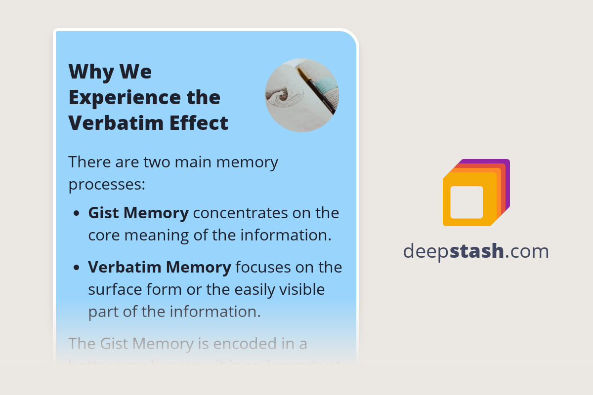 Why We Experience the Verbatim Effect - Deepstash